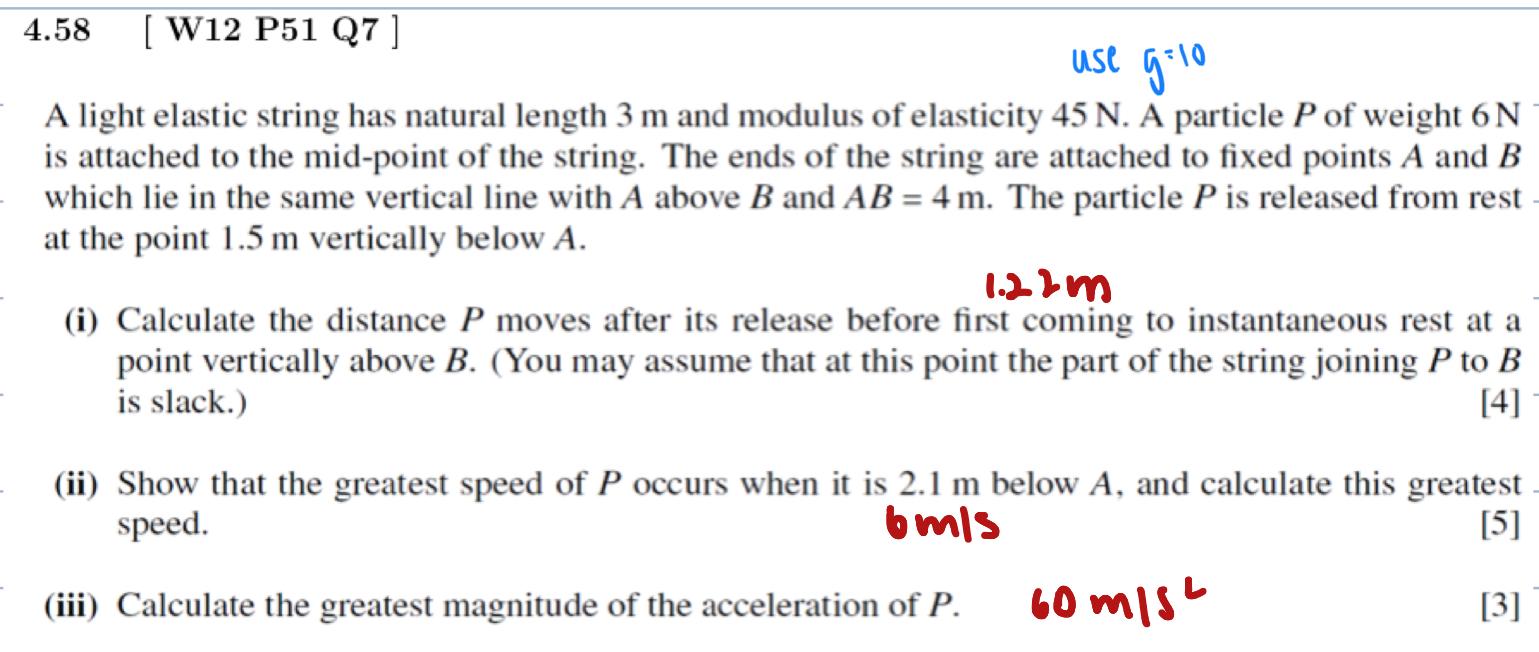 4.58 ( W12 P51 Q7] use g=10 A light elastic string | Chegg.com