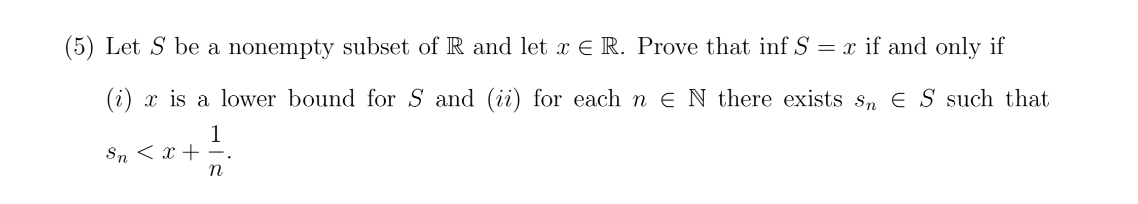 Solved (5) Let S be a nonempty subset of R and let x∈R. | Chegg.com