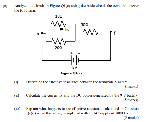 Solved c) Analyze the circuit in Figure Q1(c) using the | Chegg.com