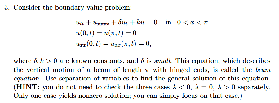 Solved 3. Consider the boundary value problem: utt + Urceo + | Chegg.com
