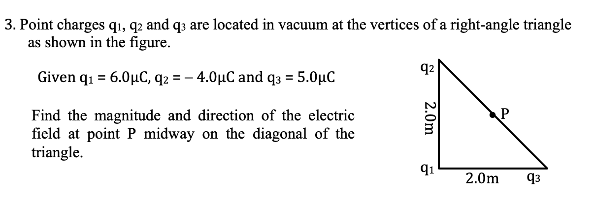 Solved 2. Three-point charges q1(+1.0μC),q2(−2.0μC) and | Chegg.com