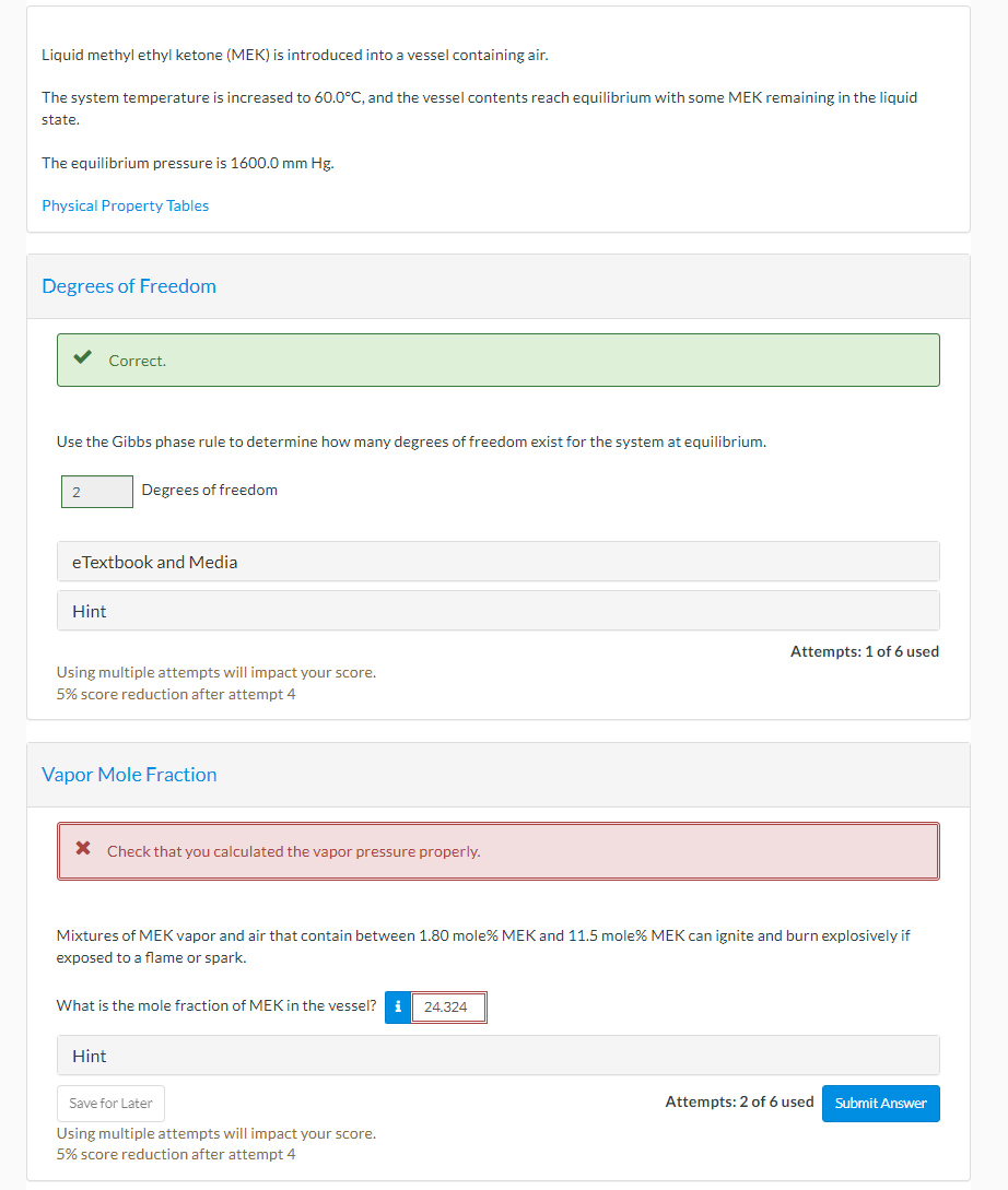 Solved Liquid methyl ethyl ketone (MEK) is introduced into a | Chegg.com