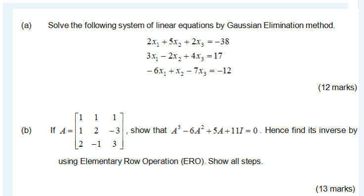 Solved (a) Solve the following system of linear equations by | Chegg.com