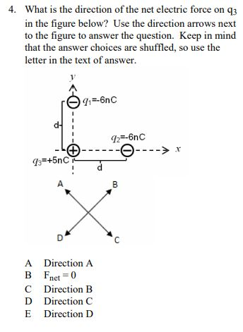 Solved 4. What is the direction of the net electric force on | Chegg.com