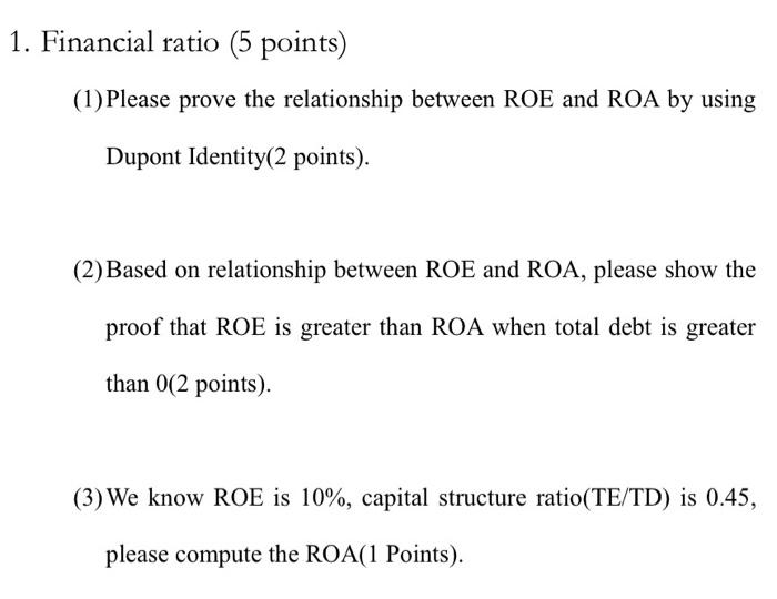 Solved Hi, I need to use this equation ROE=NI/TE for Q1 and | Chegg.com
