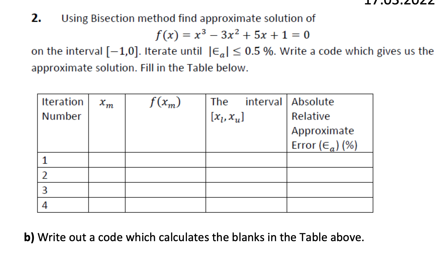 Solved 2. Using Bisection method find approximate solution | Chegg.com