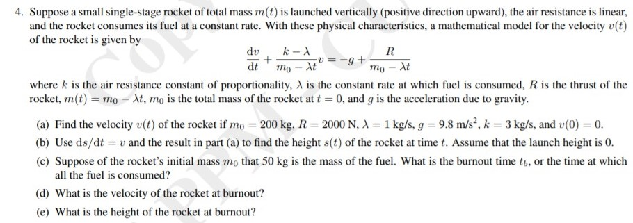 Solved 4. Suppose a small single-stage rocket of total mass | Chegg.com
