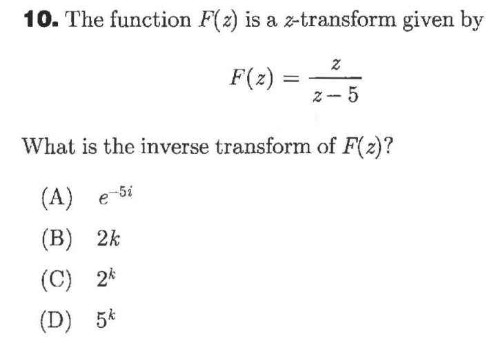 10. The function F(z) is a z-transform given by | Chegg.com