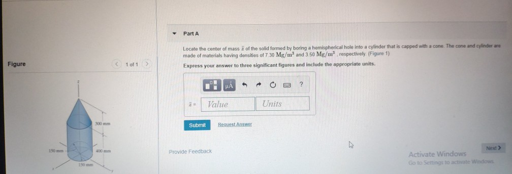 Solved Part A Figure Locate the center of mass of the solid | Chegg.com