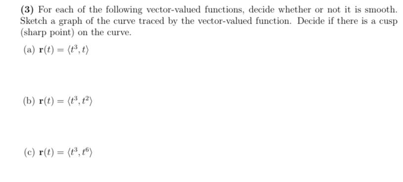 Solved (3) For each of the following vector-valued | Chegg.com