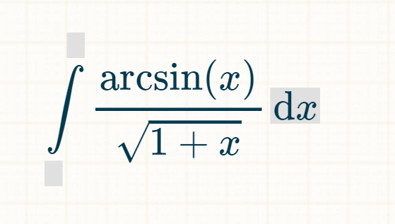 Solved arcsin () 1 + x dr | Chegg.com