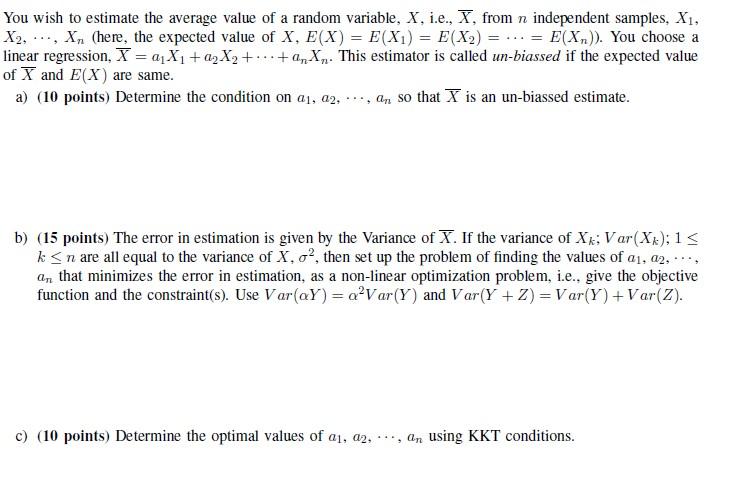 Solved You wish to estimate the average value of a random | Chegg.com