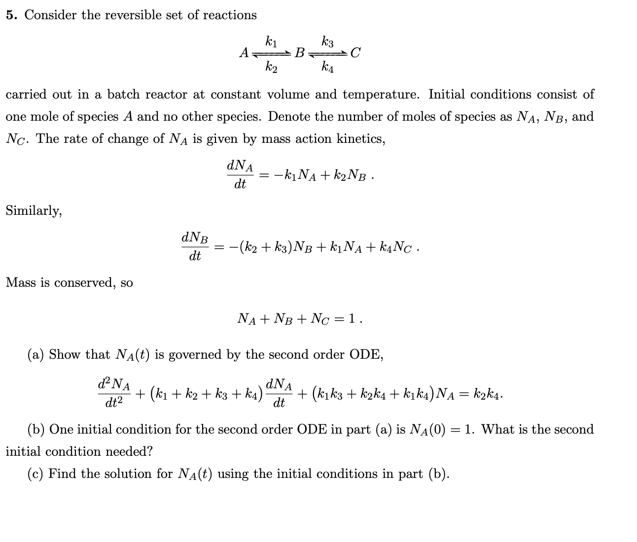 Solved 5. Consider the reversible set of reactions | Chegg.com