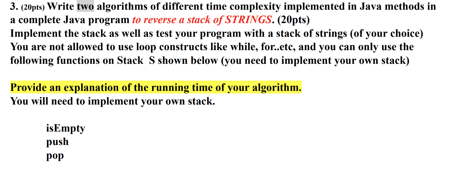 Solved 3. (20pts) Write two algorithms of different time | Chegg.com