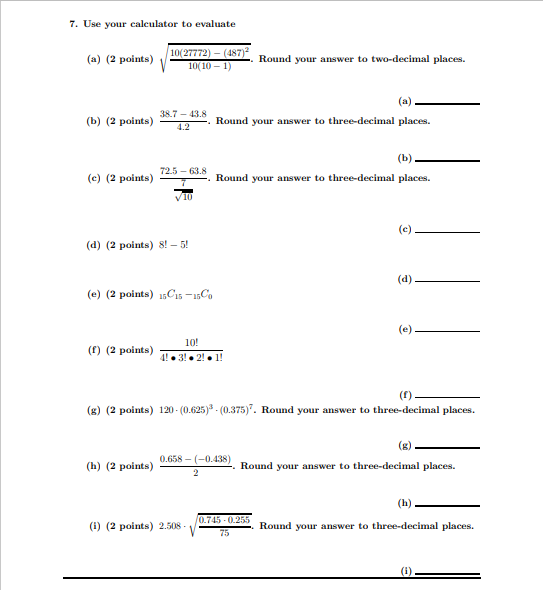 Solved Use your calculator to evaluate (a) (2 points) | Chegg.com