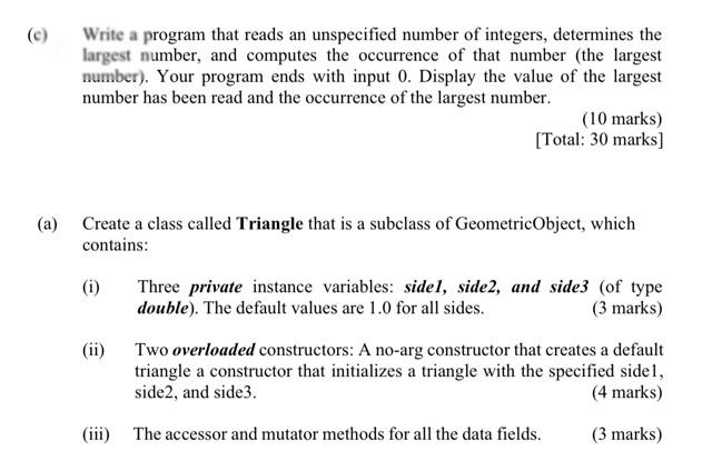 Solved c) Write a program that reads an unspecified number | Chegg.com