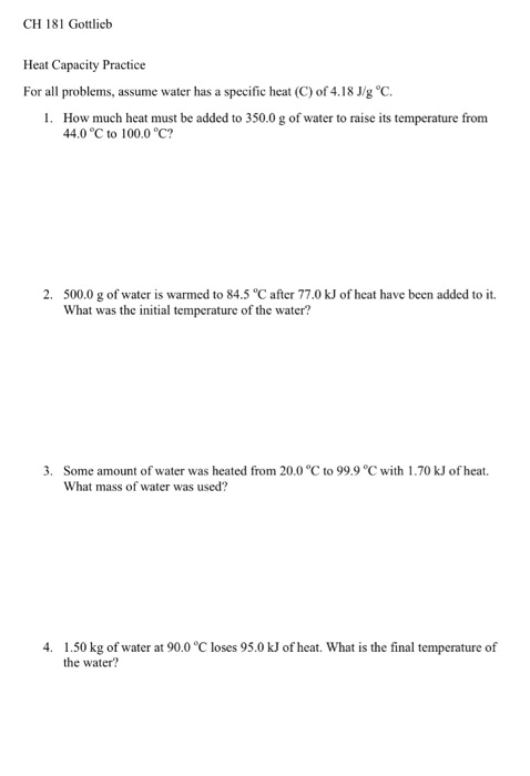 Solved CH 181 Gottlieb Heat Capacity Practice For all | Chegg.com