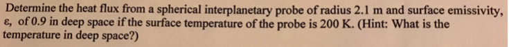 Solved Determine the heat flux from a spherical | Chegg.com