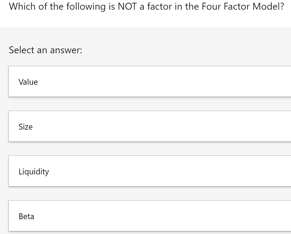 Solved Which of the following is NOT a factor in the Four | Chegg.com