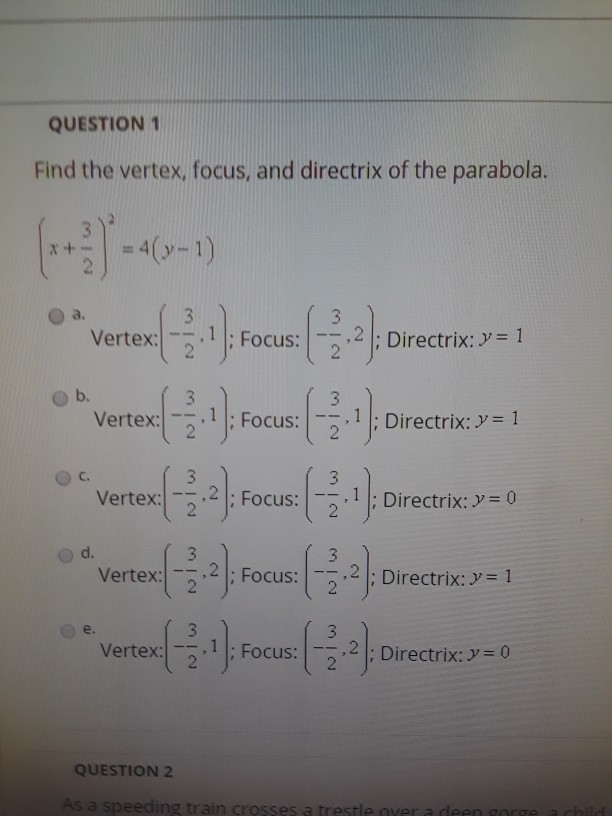 Solved QUESTION 1 Find the vertex, focus, and directrix of | Chegg.com