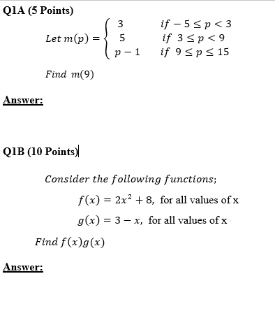Solved Q1A (5 Points) Let m(p)= 5 p-1if 9 Sp