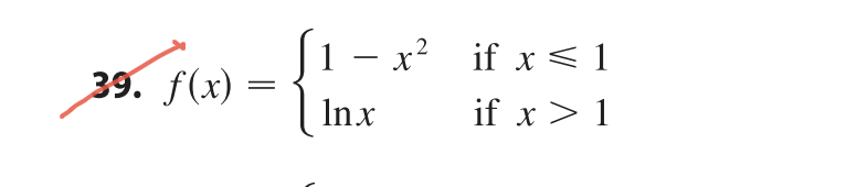 Solved 39. f(x) = 1 – x2 if x 1 | Chegg.com