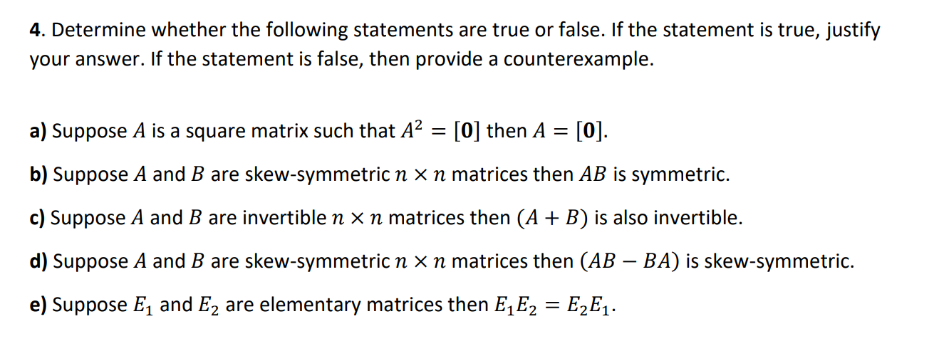 Solved Determine whether the following statements are true | Chegg.com