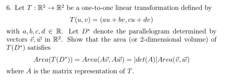 Solved 6. Let T: R2R2 be a one-to-one linear transformation | Chegg.com Solved 6. Let T: R2R2 be a one-to-one linear transformation | Chegg.com