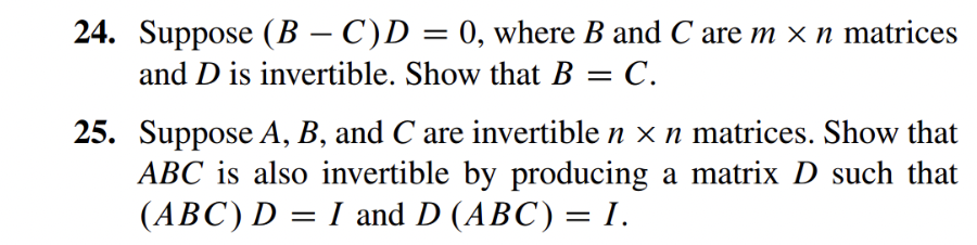 Solved 4. Suppose (B−C)D=0, where B and C are m×n matrices | Chegg.com