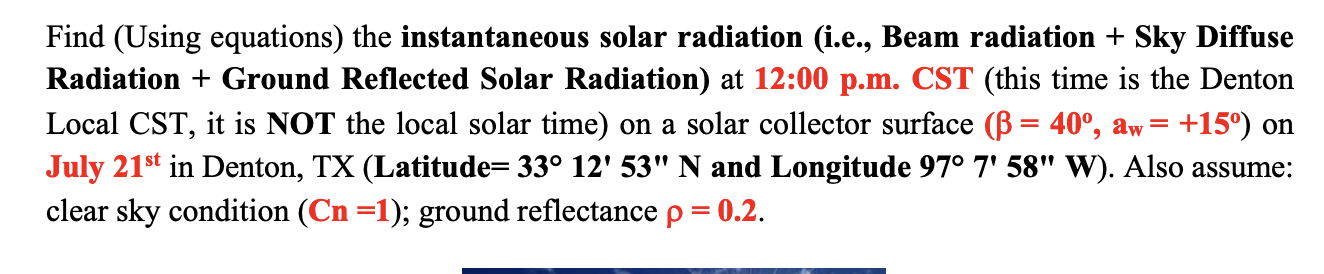 Solved Find (Using equations) the instantaneous solar | Chegg.com
