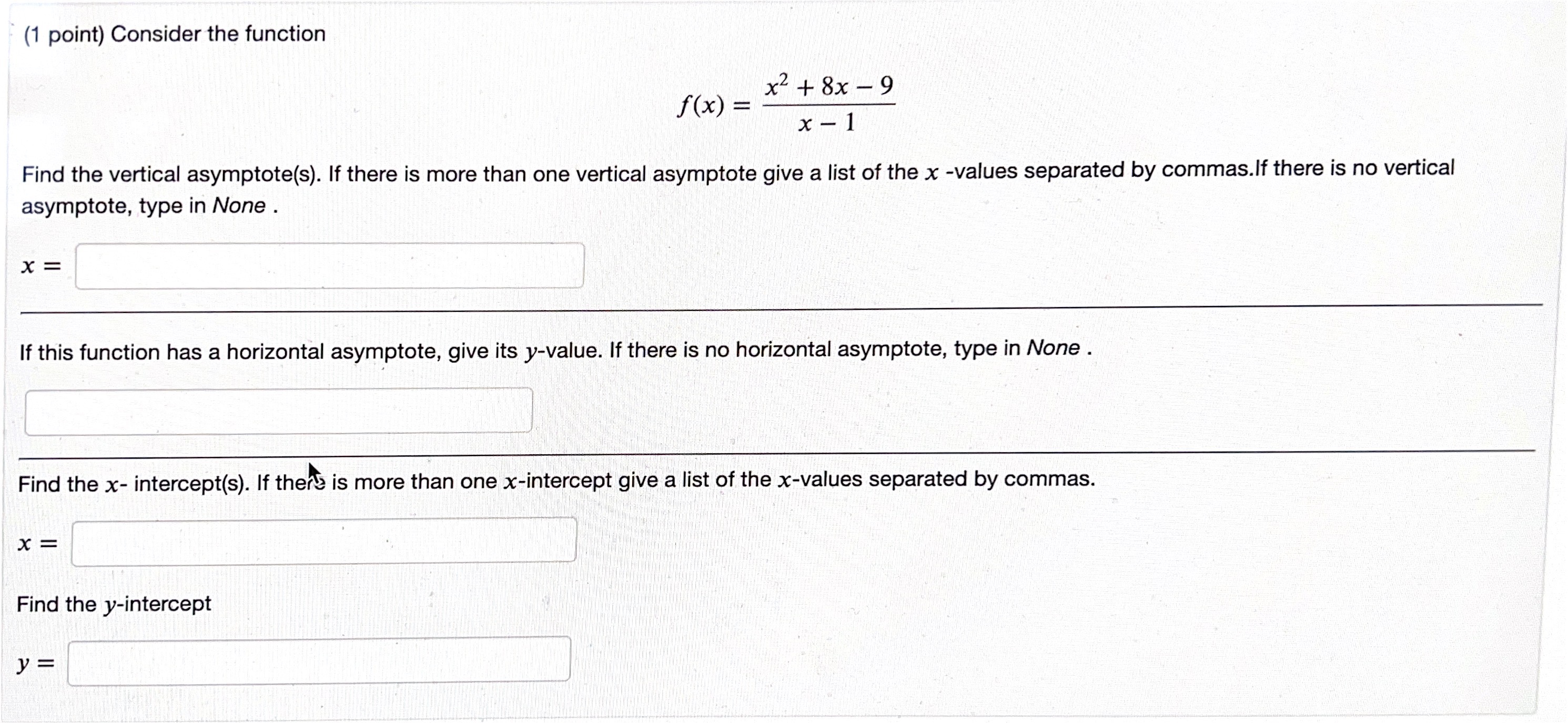 Solved (1 point) Consider the function f(x)=x−1x2+8x−9 Find | Chegg.com