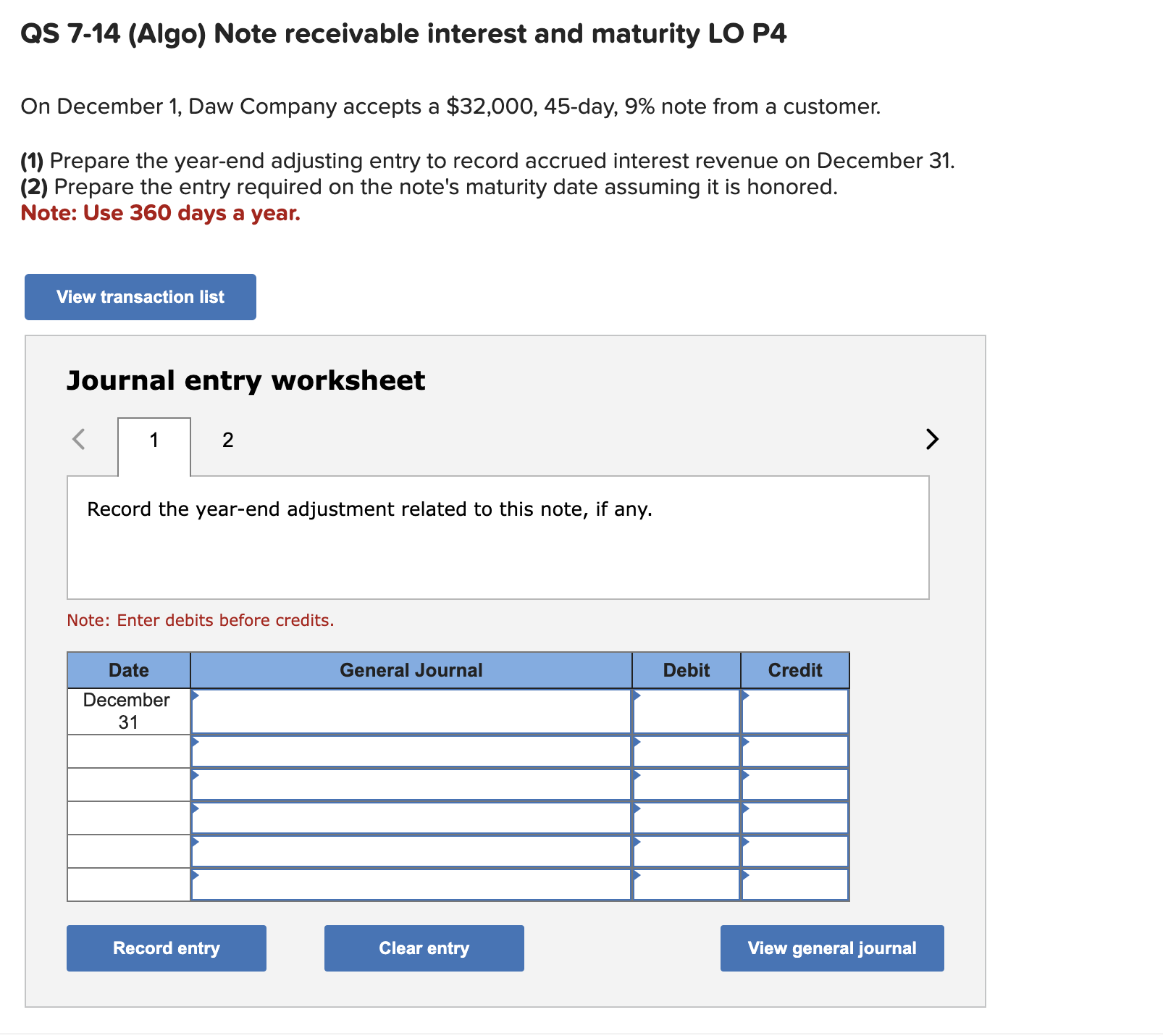 Solved QS 7-14 (Algo) ﻿Note receivable interest and maturity | Chegg.com