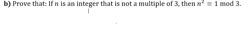 Solved b) Prove that: If n is an integer that is not a | Chegg.com
