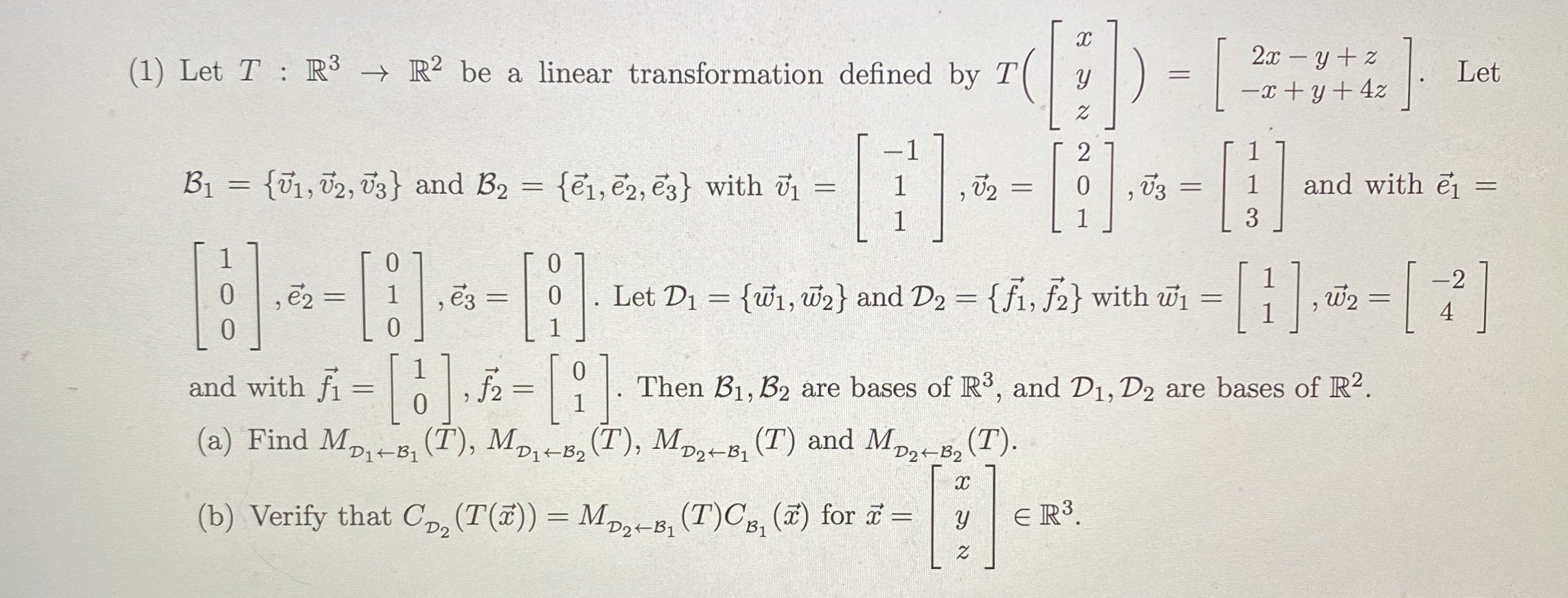Solved х (1) Let T : R3 + R2 be a linear transformation | Chegg.com