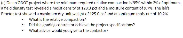 Solved (c) ﻿On an ODOT project where the minimum required | Chegg.com