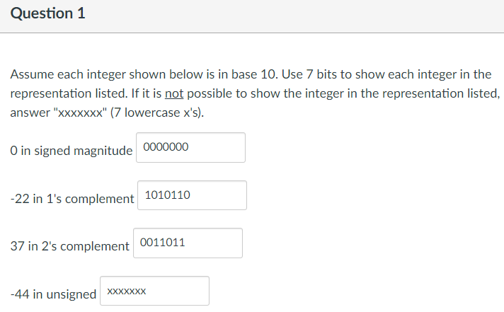 Solved Question 1 Assume each integer shown below is in base | Chegg.com