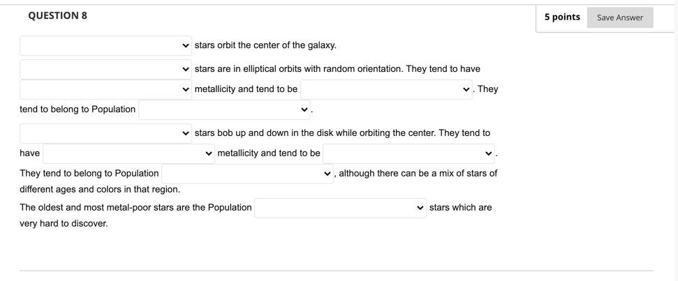 Solved QUESTION 8 5 points Save Answer stars orbit the | Chegg.com