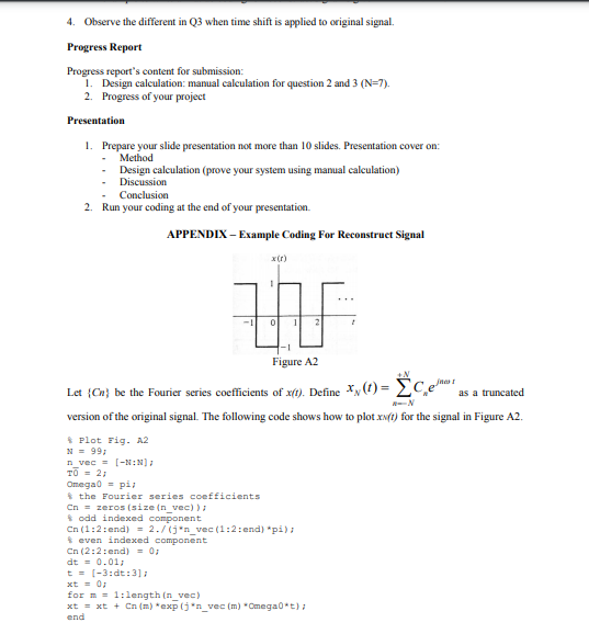 Solved Question 1. Given a periodic function,x(i) as shown | Chegg.com