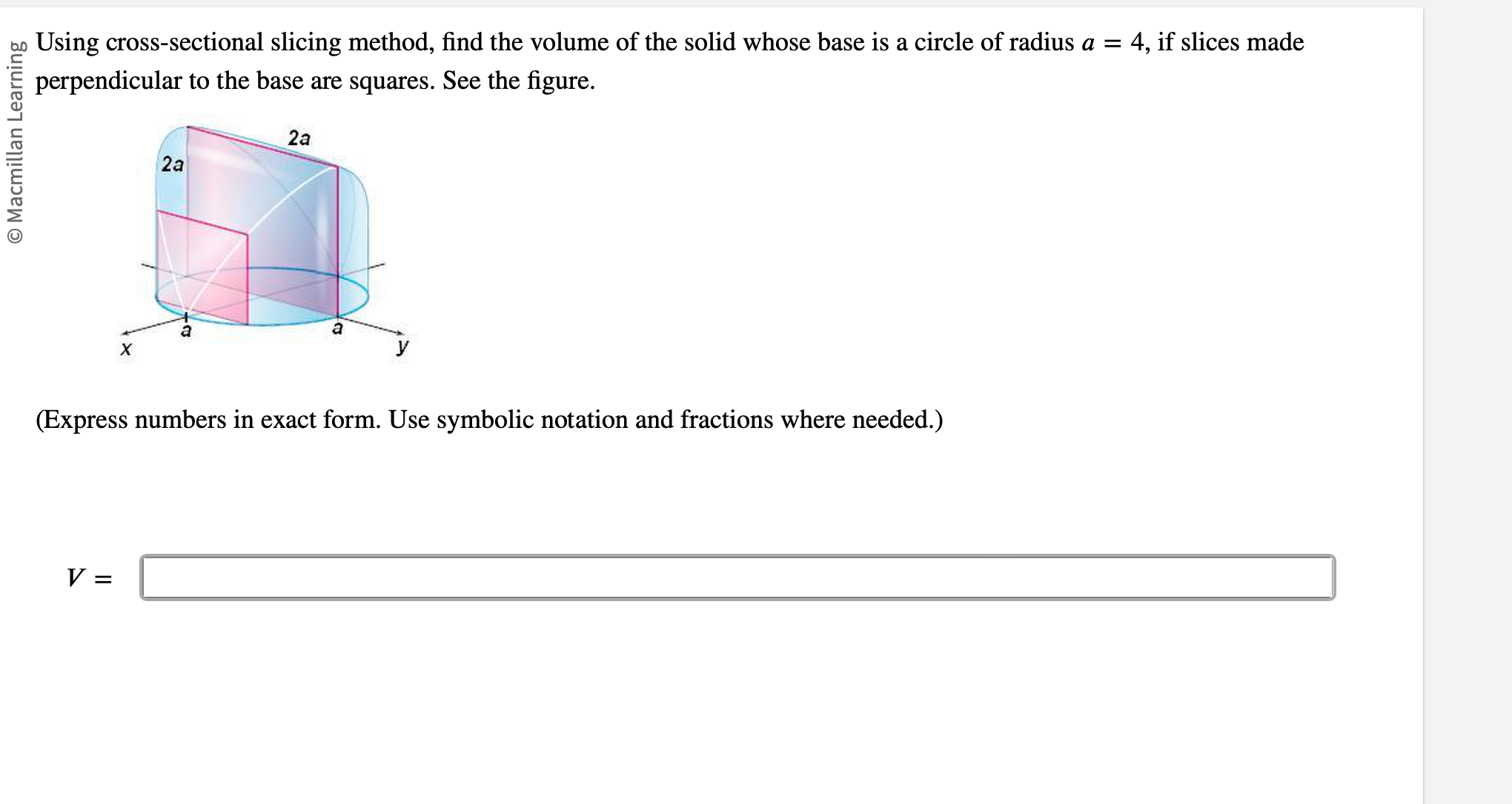 Using cross-sectional slicing method, find the volume | Chegg.com