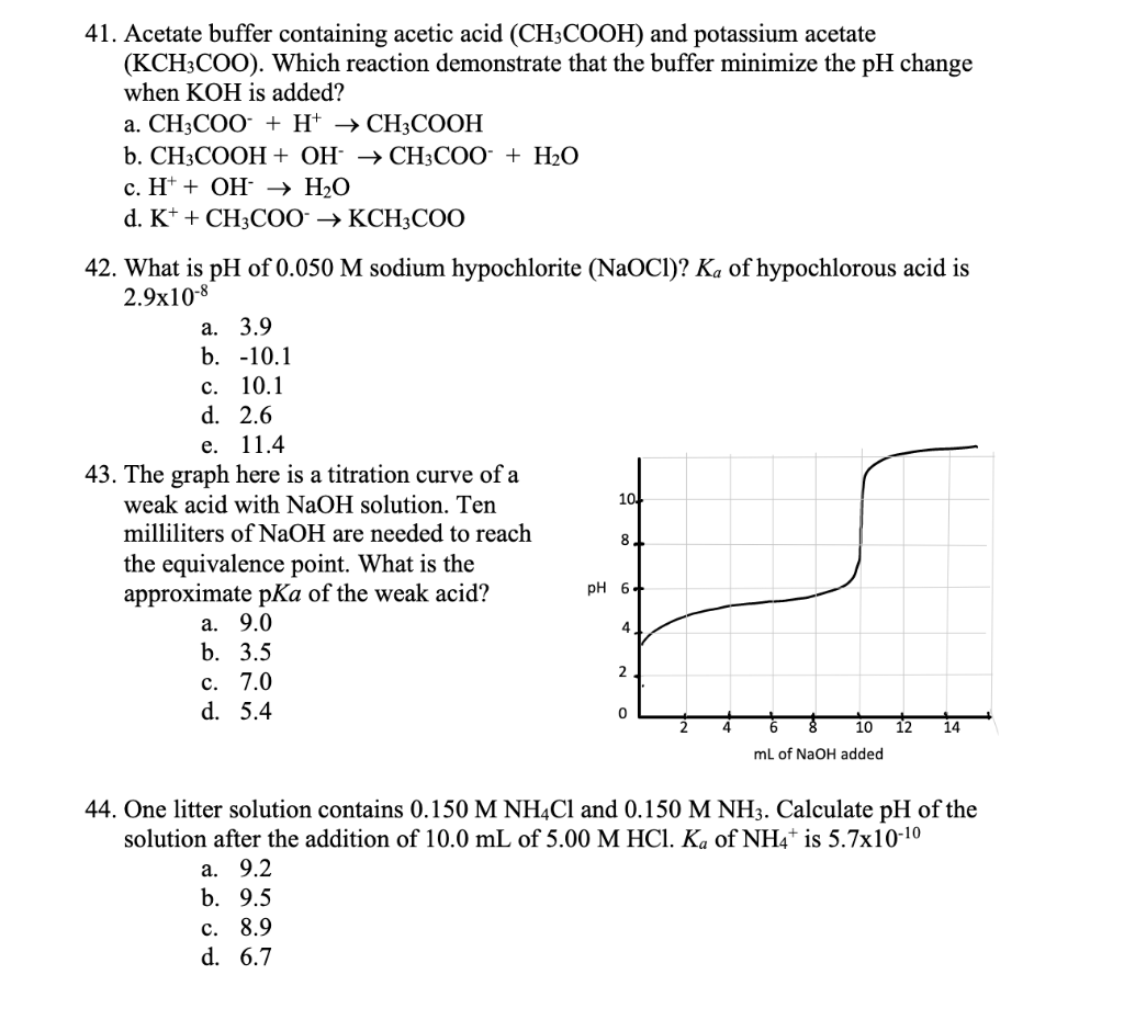 Solved 41. Acetate buffer containing acetic acid (CH3COOH) | Chegg.com