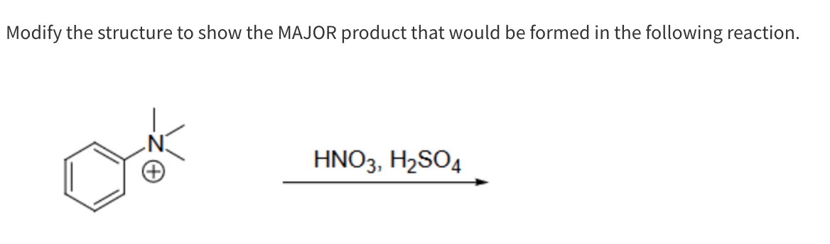 Solved Modify The Structure To Show The Major Product That 