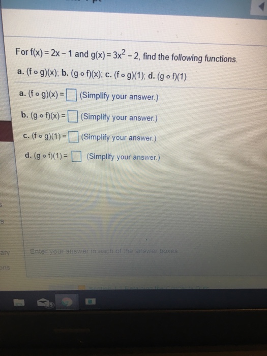 Solved For f(x) = 2x - 1 and g(x) = 3x^2 - 2, find the | Chegg.com