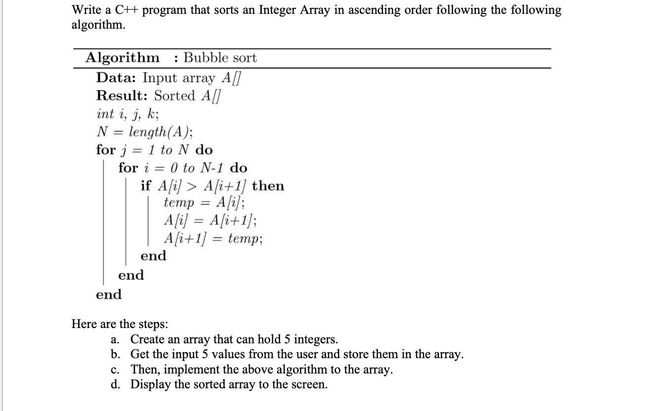Solved Write A C Program That Sorts An Integer Array In
