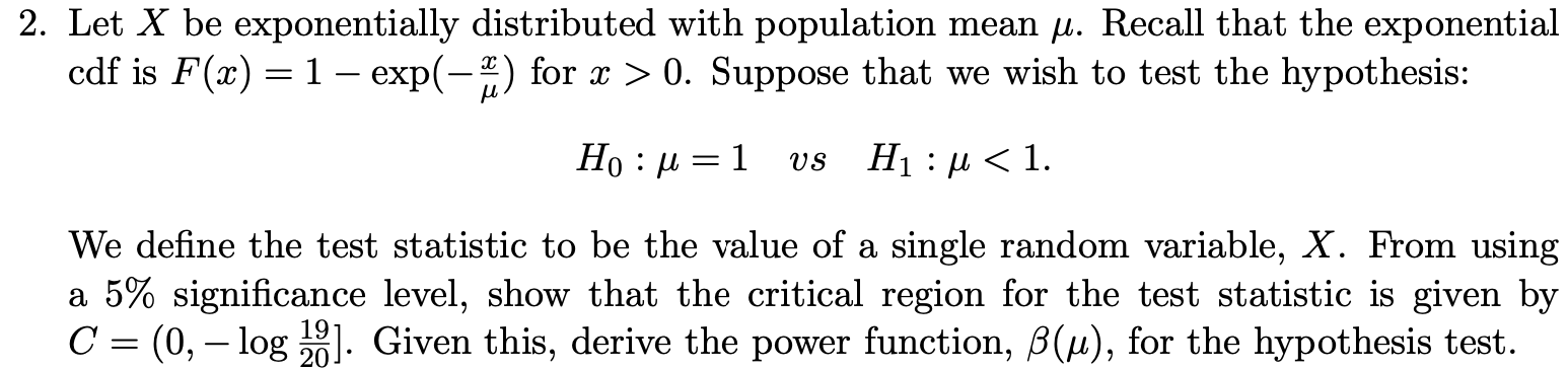 Solved 2. Let X be exponentially distributed with population | Chegg.com