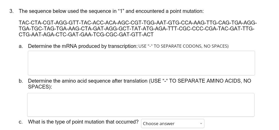 3. The sequence below used the sequence in "1" and | Chegg.com