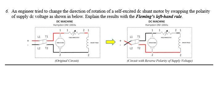 Solved 6. An engineer tried to change the direction of | Chegg.com