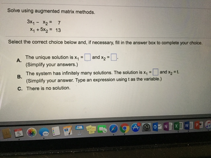 Solved Solve using augmented matrix methods. 3x1- x2-7 | Chegg.com