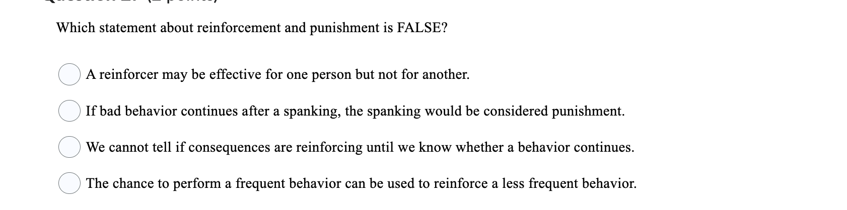 Solved Which statement about reinforcement and punishment is | Chegg.com