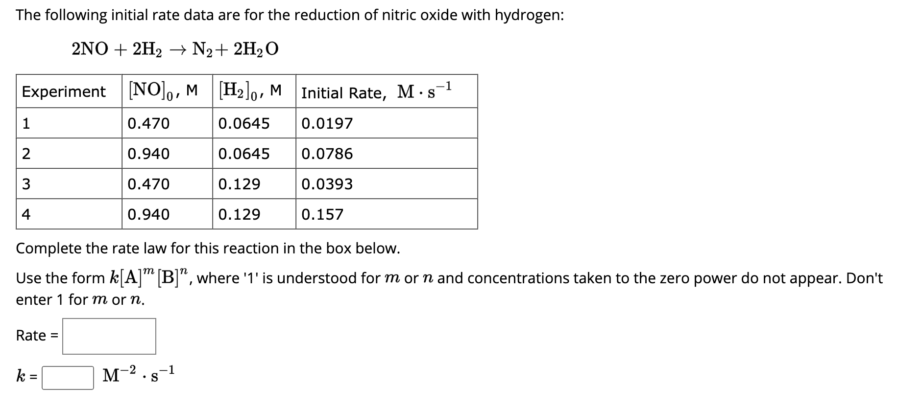 Solved The following initial rate data are for the reduction | Chegg.com