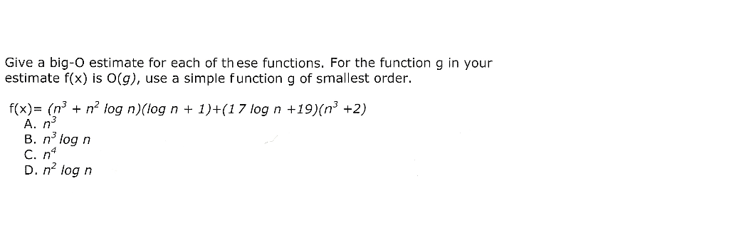 Solved Give a big-O estimate for each of th ese functions. | Chegg.com